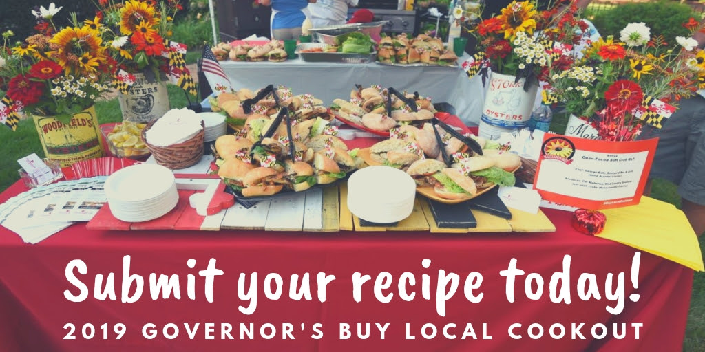 Governor Hogan Invites Chefs to Submit Recipes for ‘Buy Local’ Cookout ...