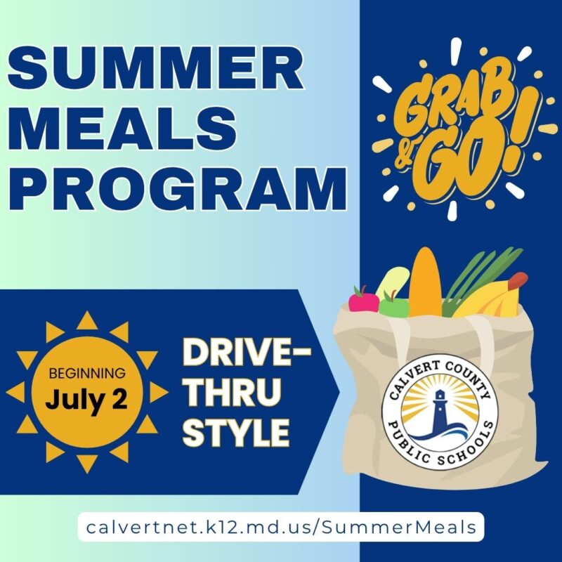 Calvert County Public Schools to Offer Grab ’N Go Summer Meals ...